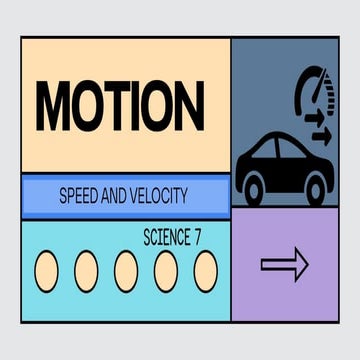 Speed and Velocity Science_Grade - Seven | PPTX
