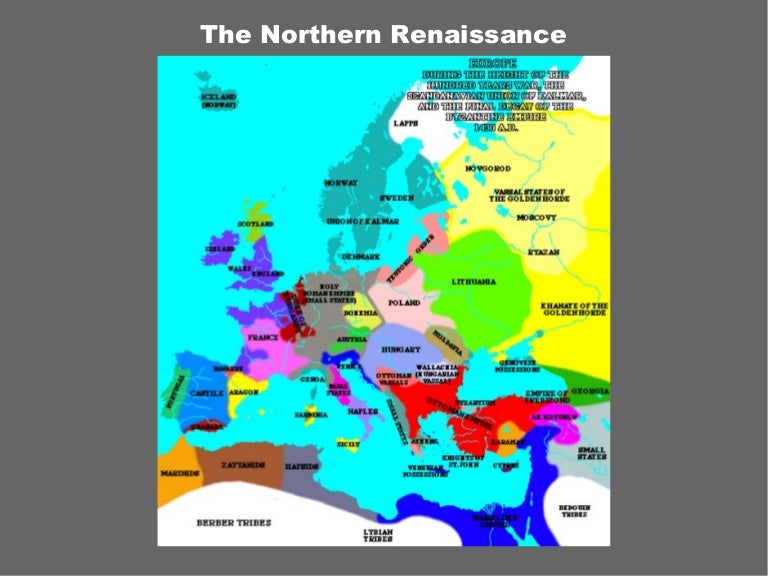 The Northern Renaissance