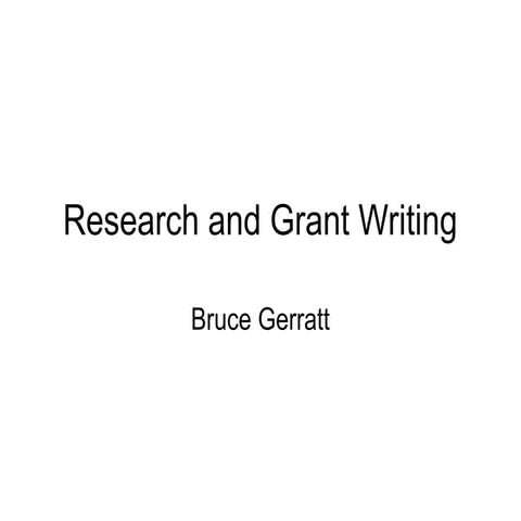 5-30-2012_Gerratt_Research_and_Grant_Writing.ppt