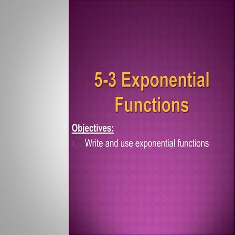 5 3 exponential functions | PPTX