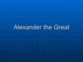Alexander The Great | PPT