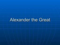 Alexander The Great | PPT