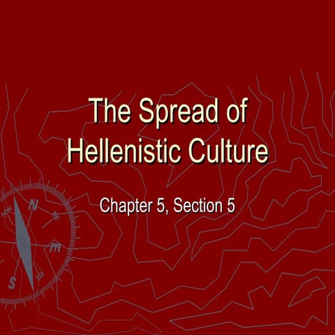 5.5 the spread of hellenistic culture | PPT