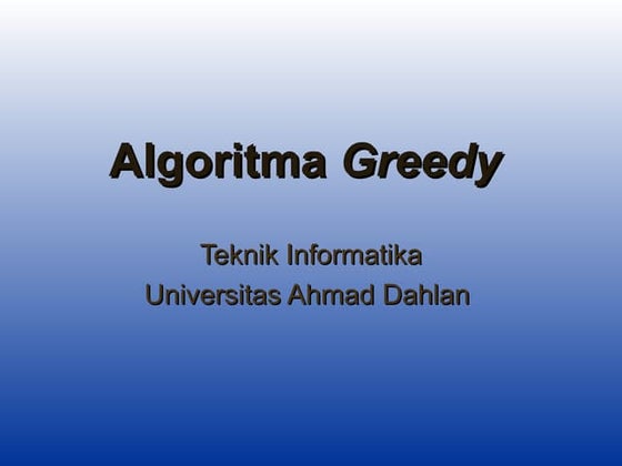 algoritma_greedy.ppt algoritma kelas 11 tik | PPT