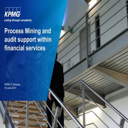 The Benefits of Process Mining in Auditing | PDF