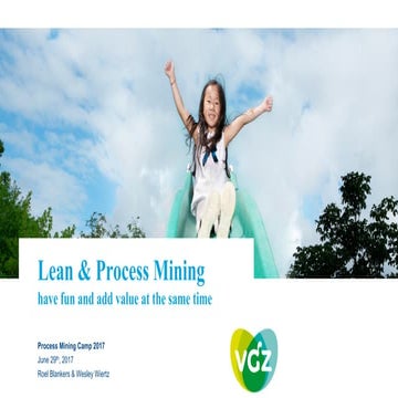 Lean & Process Mining - have fun and add value at the same time | PDF