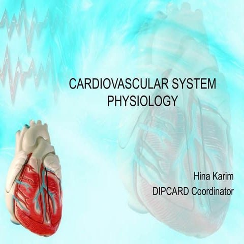 Cardiac vascular physiology ppt cardiology | PPTX