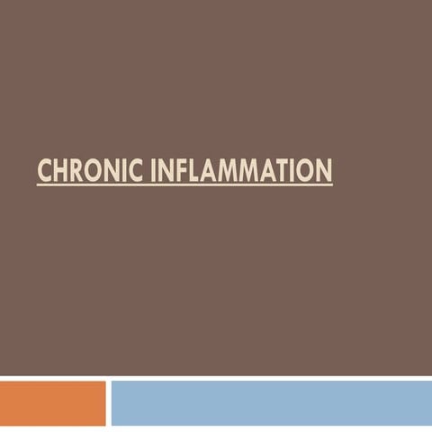5.chronic inflammation dr ashutosh kumar | PPT