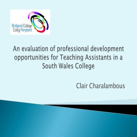 Evaluating professional development opportunities for Teaching ...