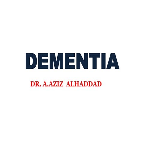 5-DEMENTIA Neurological disorders s.pptx
