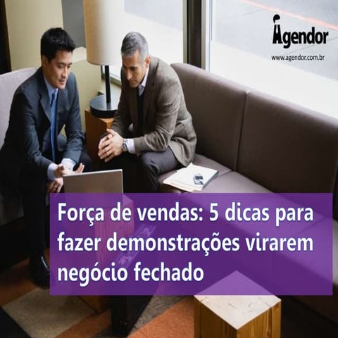 Força de vendas: 5 dicas para fazer demonstrações virarem negócio ...