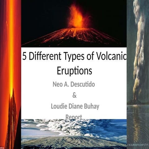5-Different-Types-of-Volcanic-Eruptions-DESCUTIDO.pptx