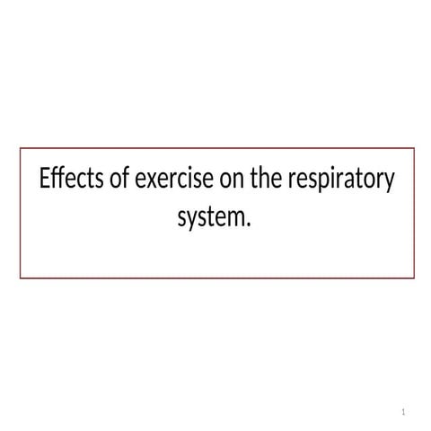 5-Effect of excercise on Respiration.ppt
