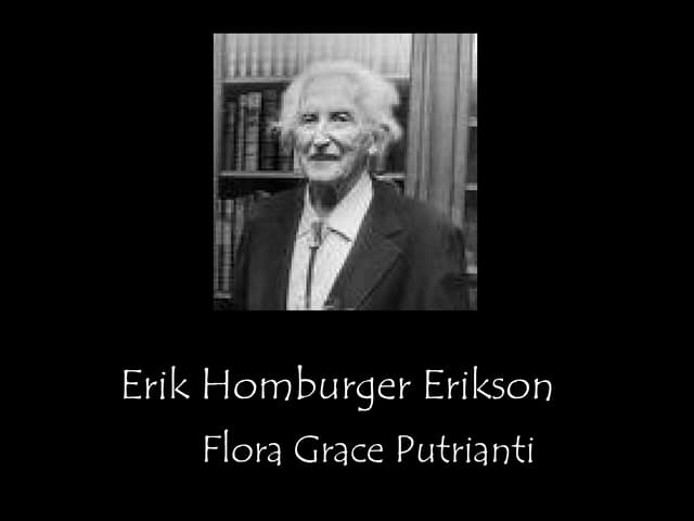 Pertemuan ke-12 Erik H.Erikson | PPTX