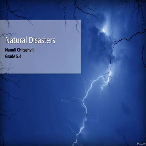 natural disasters | PPTX | Science