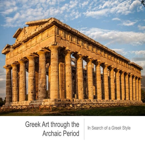5.greek art, through archaic | PPT