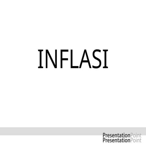 5-Inflasi dalam perekonomian sebuah negara | PPT