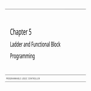 5-Ladder Diagram and FBD.pptx........... | PPTX