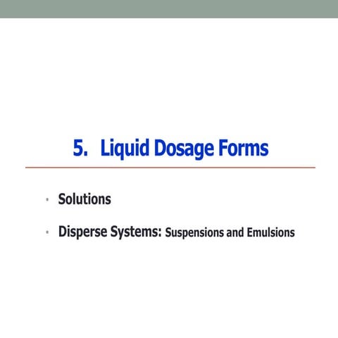 5 - Liquid Dosage Forms.pdf FOR PHARMACY | PDF