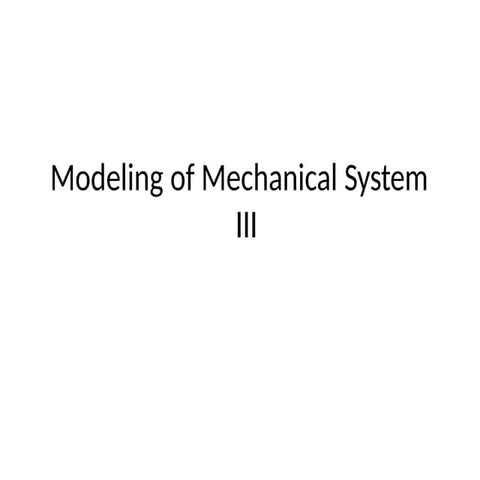 5-Mathematical Modeling of Mechanical translational Systems-23-07-2024.pptx