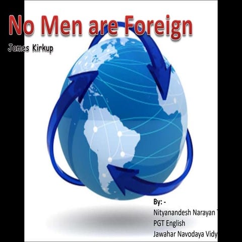 No men are foreign | PPTX