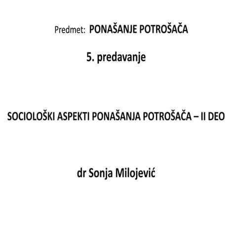 Sociološki aspekti ponašanja potrošača | PPTX