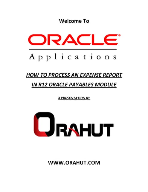 5-PROCESSING EXPENSE REPORT IN ORACLE R12 AP MODULE | DOCX | Business ... 5-PROCESSING EXPENSE REPORT IN ORACLE R12 AP MODULE | DOCX | Business ...