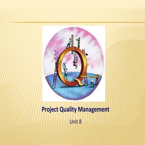Project Quality Management Project Management | PPT