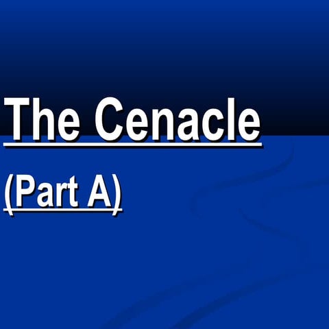 5. The Cenacle | PPT