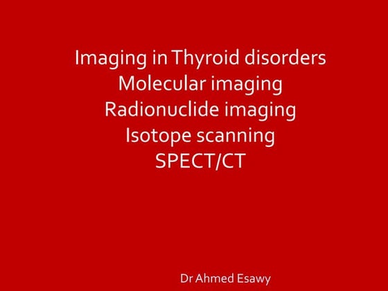 THYROID SCAN NUCLEAR MEDICINE How it works ? | PPTX