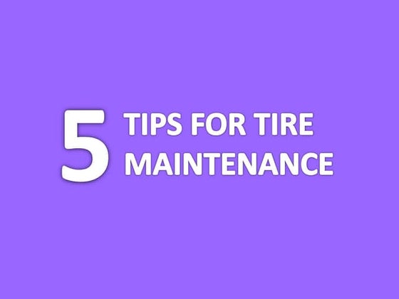 Tire Safety and Maintenance | PPTX | Auto Safety | Automotive