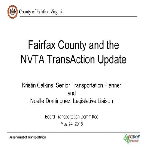 Fairfax County and the NVTA TransAction Update | PPT