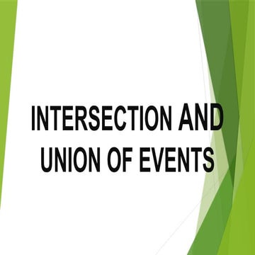 5-Union-dand-Intersection-of-Events.pptx