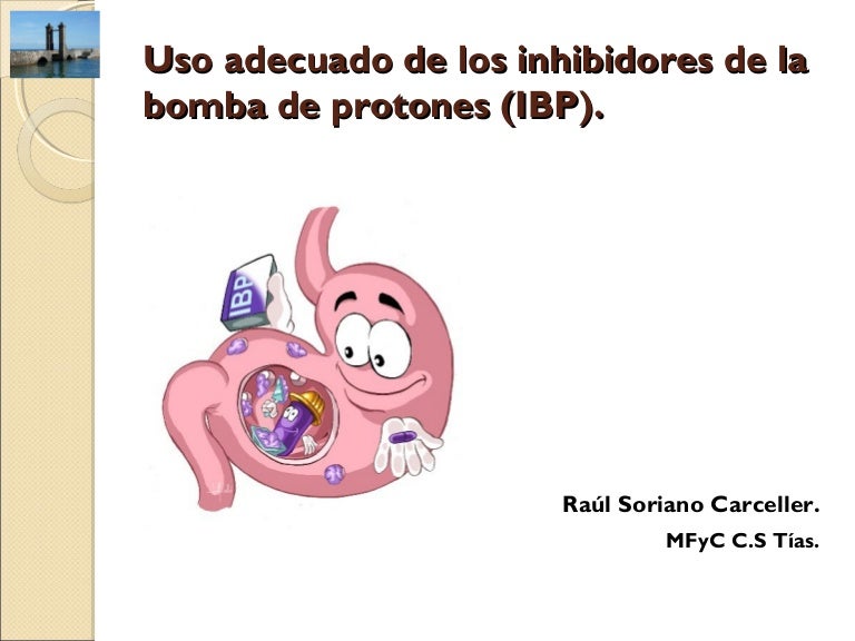 5. uso adecuado de los ibp