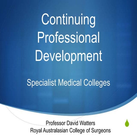 Case Study: Continuing Professional Development in Specialist Medical ...