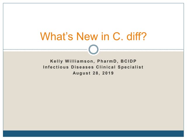 Clostridium difficile powerpoint presentation | PPTX