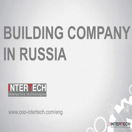 InterTech is a top building company in Russia | PDF