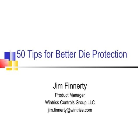 50 Tips For Better Die Protection | PPT
