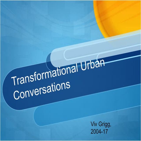 TUL, 500-2-1 Transformational Urban Conversations Methodology 670-2 | PPT