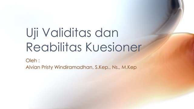 Uji Validitas dan Realibilitas SPSS dan Contoh | PPTX