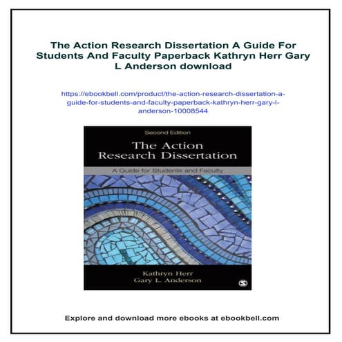 The Action Research Dissertation A Guide For Students And Faculty ...