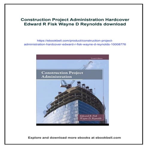Construction Project Administration Hardcover Edward R Fisk Wayne D ...