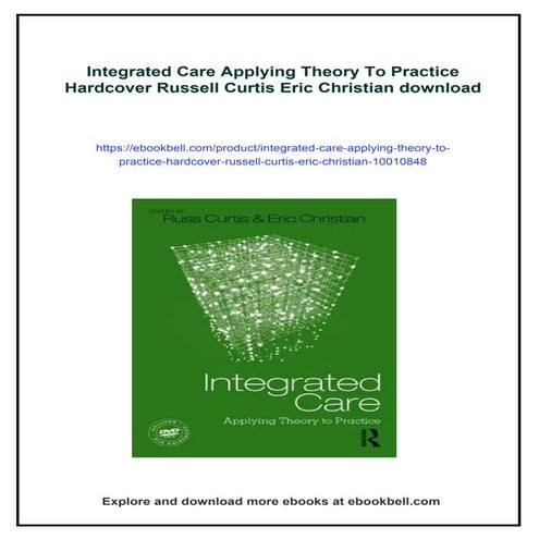 Integrated Care Applying Theory To Practice Hardcover Russell Curtis ...