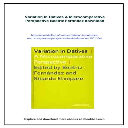 Variation In Datives A Microcomparative Perspective Beatriz Fernndez | PDF