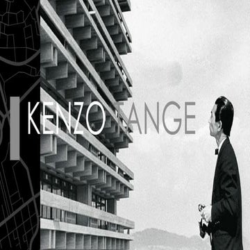 500553934-KENZO-TANGE-final.pptlkenzo tange x | PPTX