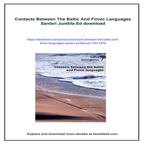 Contacts Between The Baltic And Finnic Languages Santeri Junttila Ed | PDF