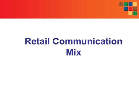 Retail marketing communication | PPT