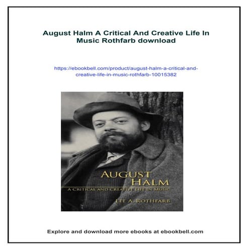 August Halm A Critical And Creative Life In Music Rothfarb | PDF