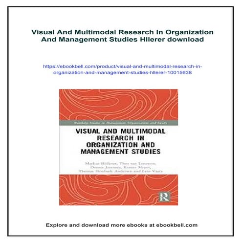 Visual And Multimodal Research In Organization And Management Studies Hllerer | PDF
