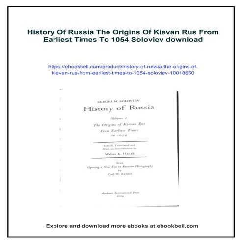 History Of Russia The Origins Of Kievan Rus From Earliest Times To 1054 ...